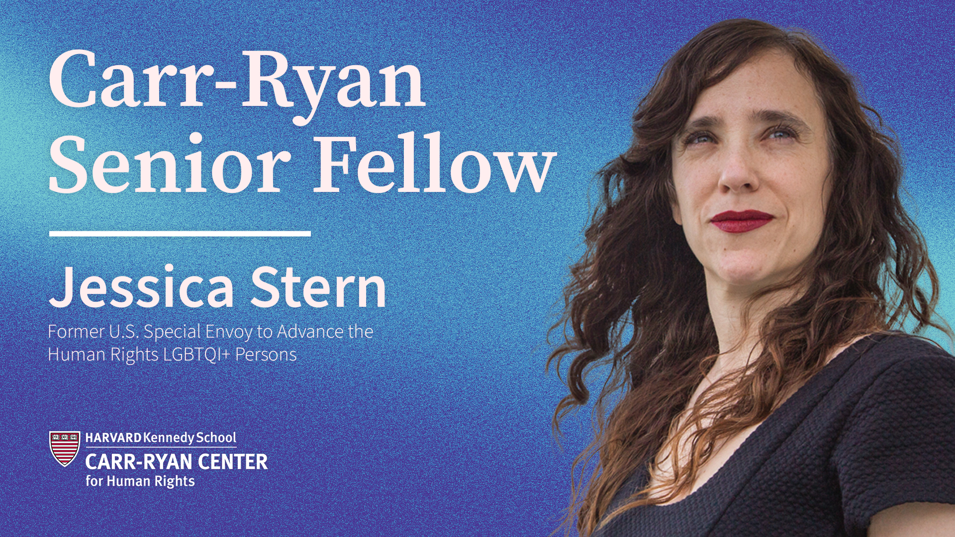 Jessica Stern appointed senior fellow at Carr-Ryan Center for Human ...